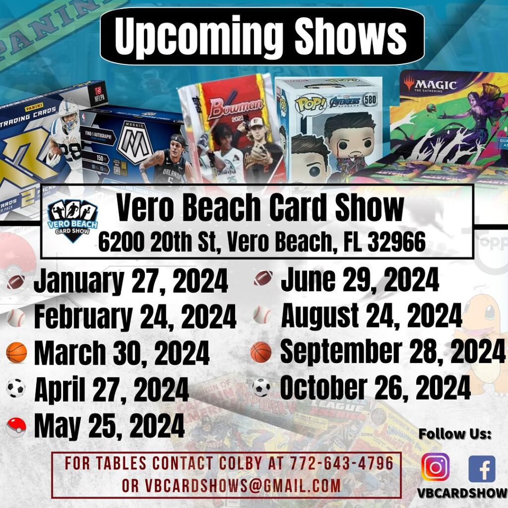 Vero Beach Card Show | The best place to find that perfect card for ...